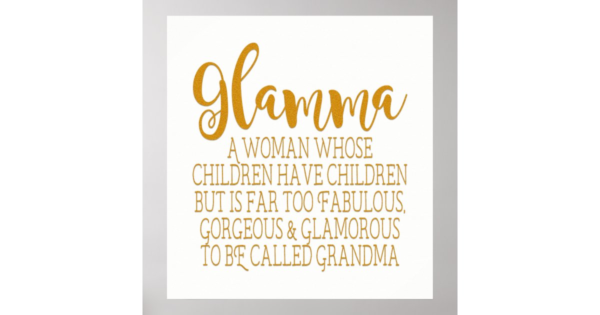 Glamma - Fabulous Grandma Poster | Zazzle
