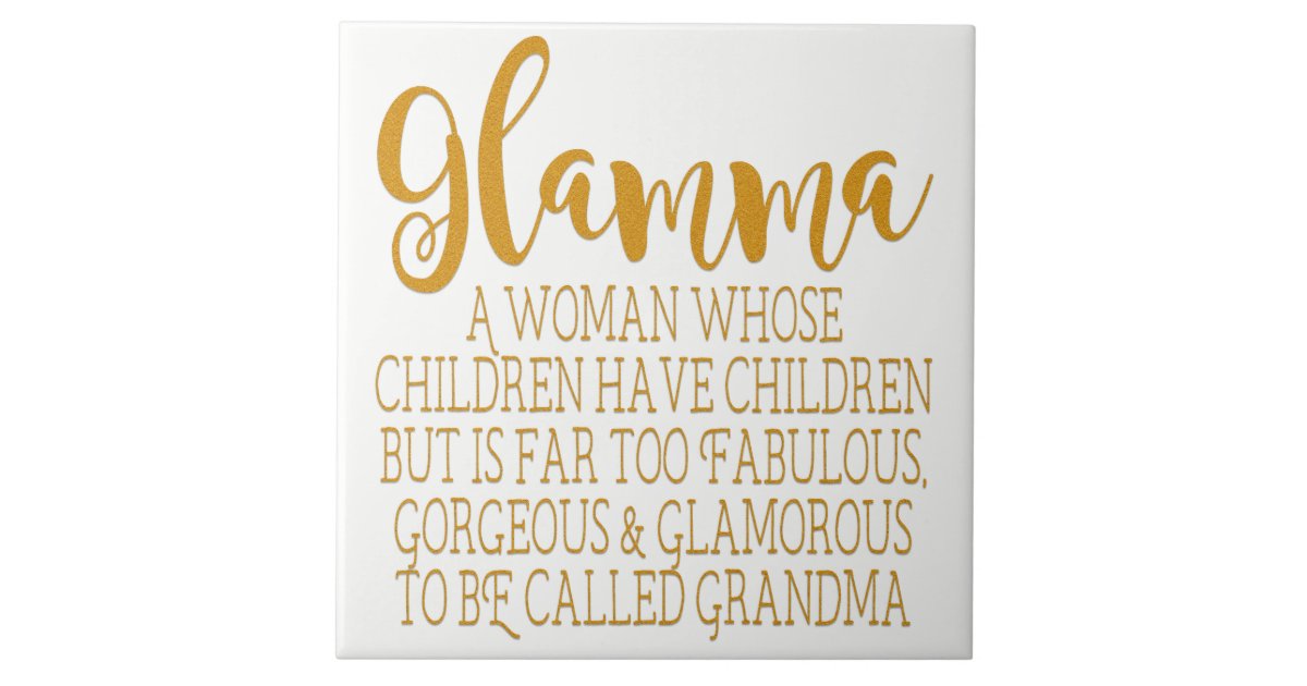 Glamma - Fabulous Grandma Tile | Zazzle
