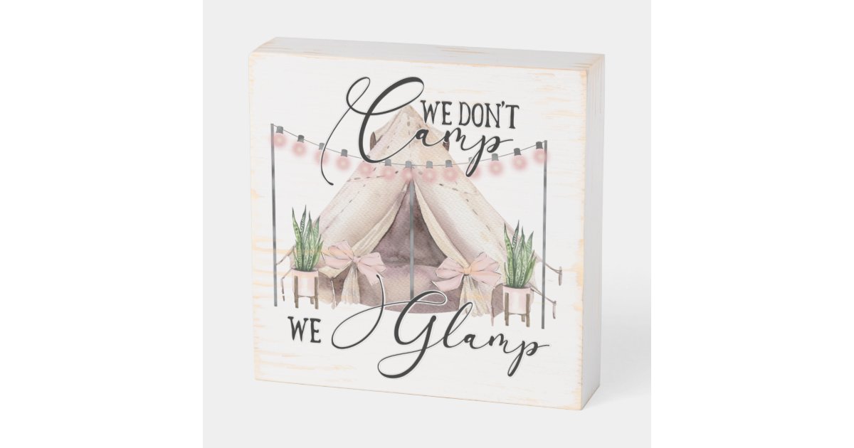 Glamping Wood Box Sign | Zazzle