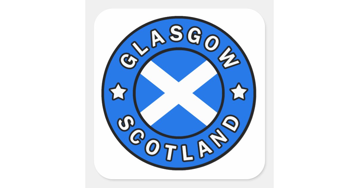 Glasgow Scotland Square Sticker | Zazzle
