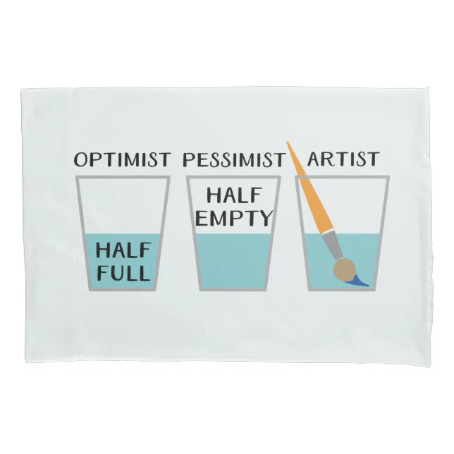 Glass Half Full Funny Meme Pillow Case | Zazzle