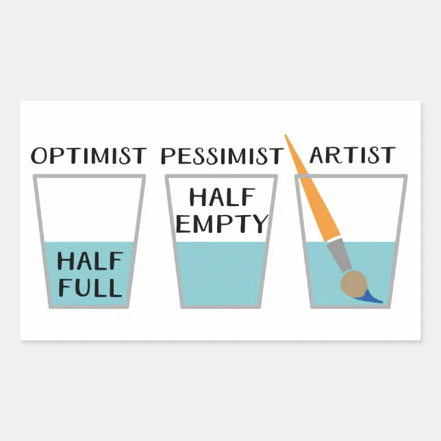 Glass Half Full Funny Meme Rectangular Sticker | Zazzle