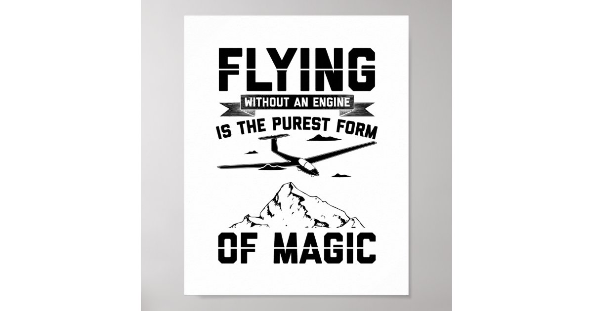 Gliding Pilot | Glider Hobby Sailplane Gift Idea Poster | Zazzle
