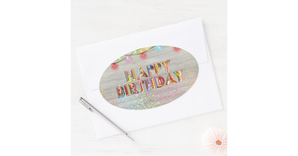 Glitter and Lights Happy Birthday Oval Sticker | Zazzle