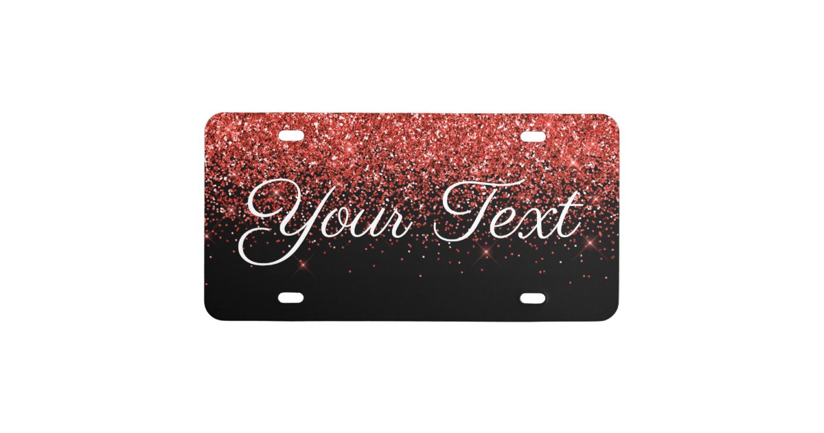 Glitter Custom Text License Plate Red Black | Zazzle