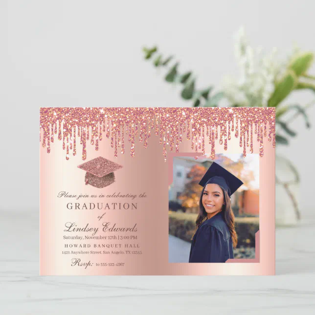 Glitter Drip Rose Gold Graduation Photo Invitation | Zazzle