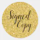 Glitter Gold Signed Copy Writer Author Classic Round Sticker | Zazzle