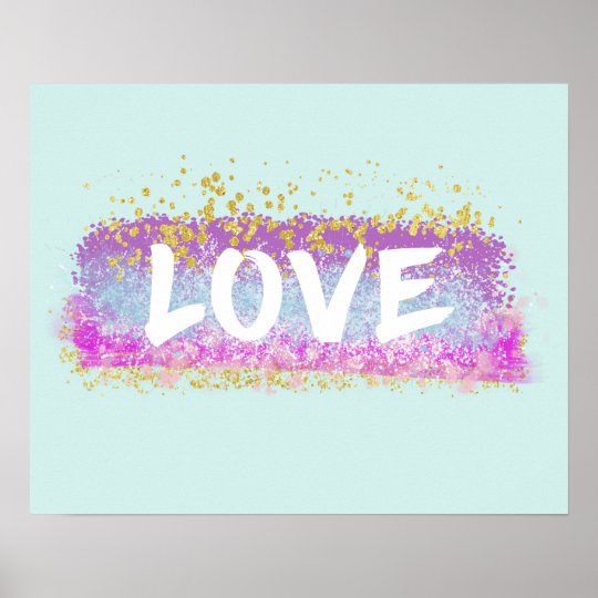 Glitter Love Colorful Poster | Zazzle.com
