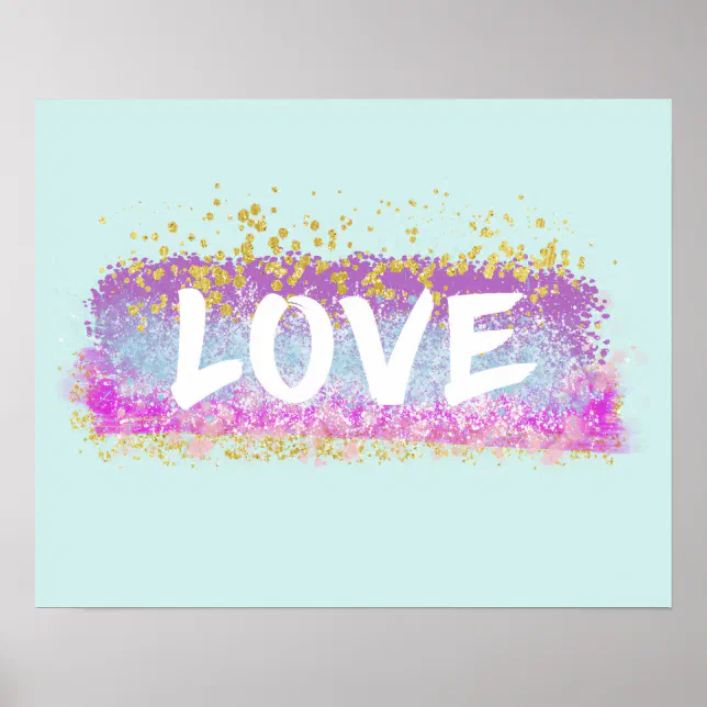Glitter Love Colorful Poster | Zazzle