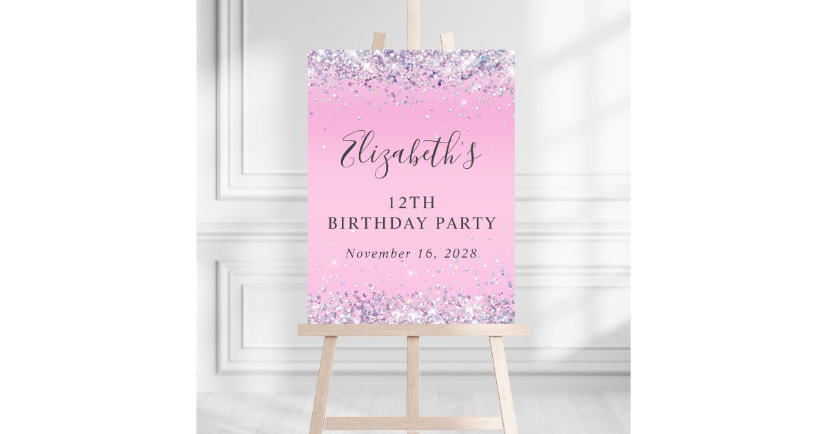 Glitter Pink 12th Birthday Party Welcome Sign | Zazzle