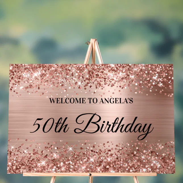 Glittery Rose Gold Foil 50th Birthday Welcome Acrylic Sign | Zazzle
