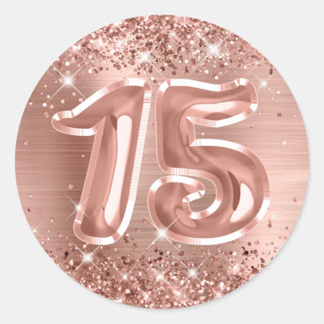 Glittery Rose Gold Foil Number 15 Birthday Classic Round Sticker | Zazzle