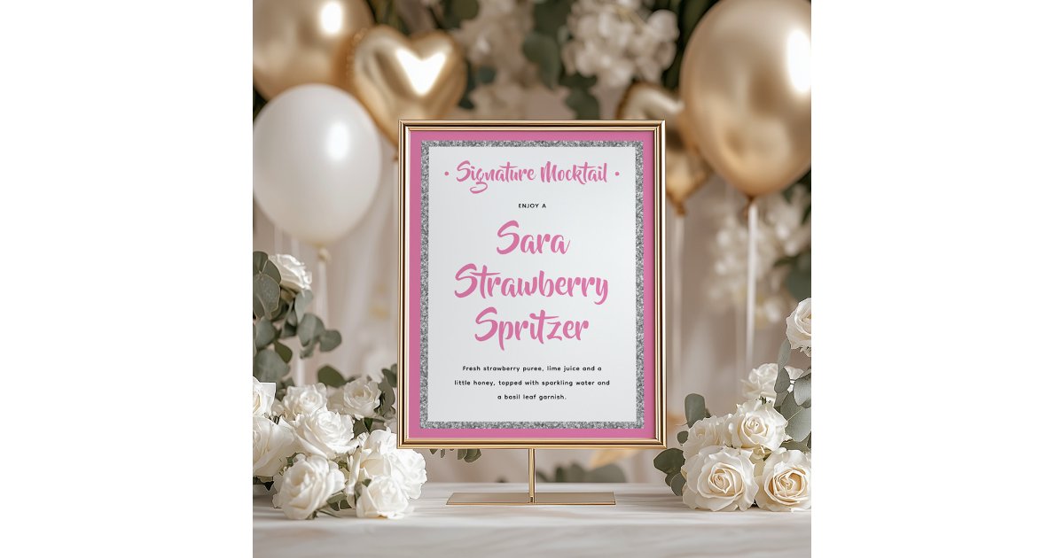 Glittery Silver Frame Signature Mocktail Pink Poster | Zazzle
