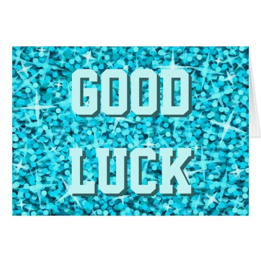 Glitz Blue 'Good Luck' 'Your Text' card | Zazzle