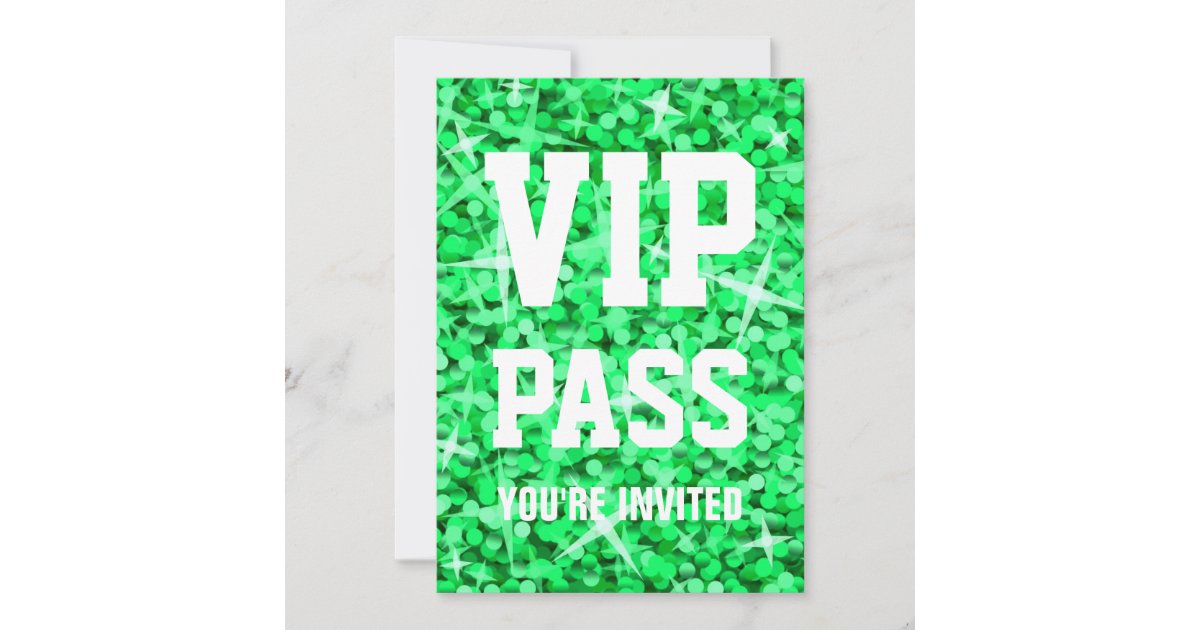 Glitz Green 'VIP PASS' invitation | Zazzle
