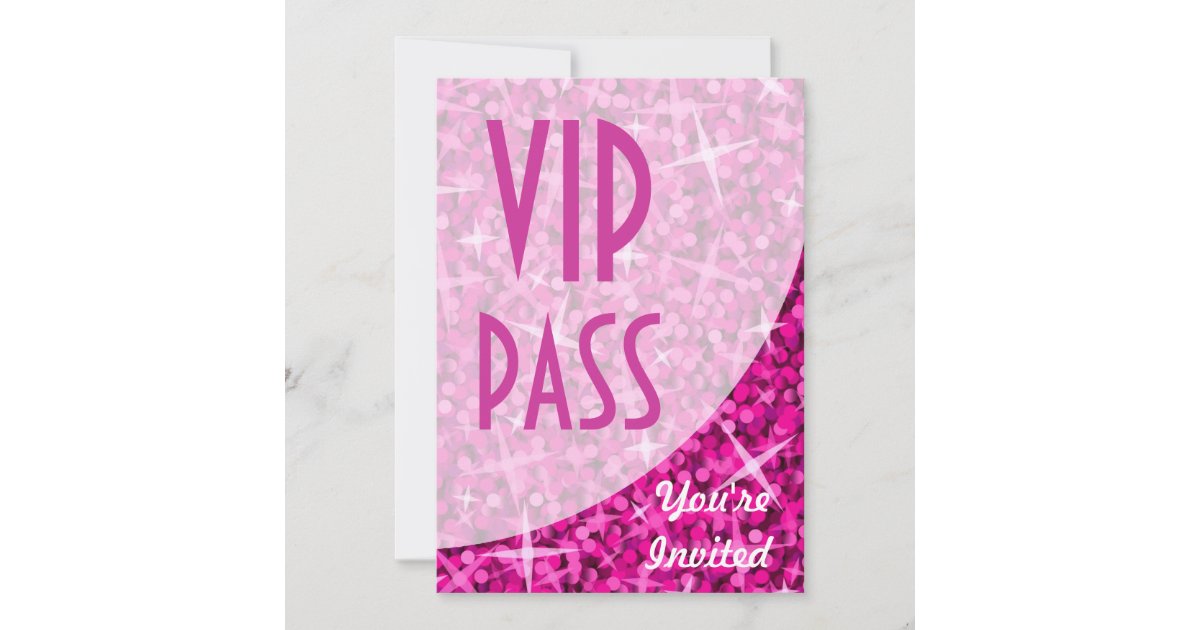 Glitz Pink curve "VIP Pass" invitation | Zazzle