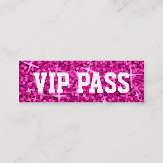 Glitz Pink 'VIP PASS' business card skinny | Zazzle.com