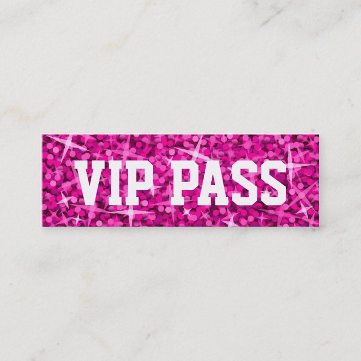 Glitz Pink 'VIP PASS' business card skinny | Zazzle.com