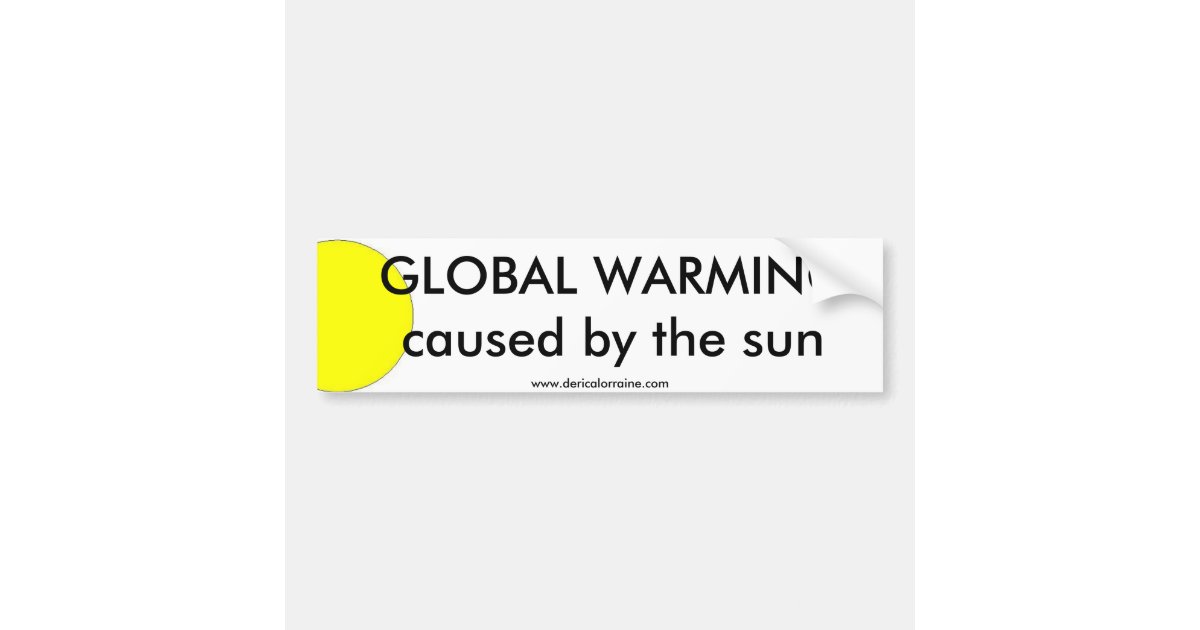 Global Warming Sun Bumper Sticker | Zazzle