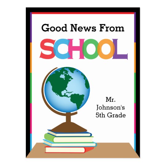 Globe & Books | Good News From School Postcard | Zazzle.com