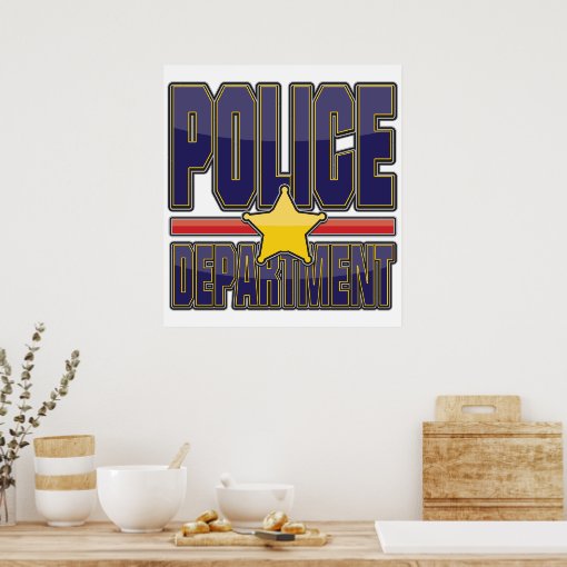 Gloss Police Department Poster | Zazzle