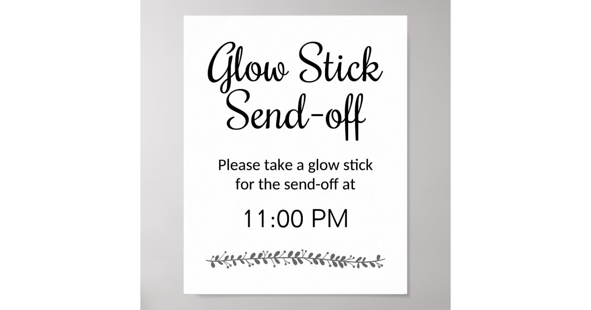 Glow Stick Send Off From Reception Wedding Sign | Zazzle
