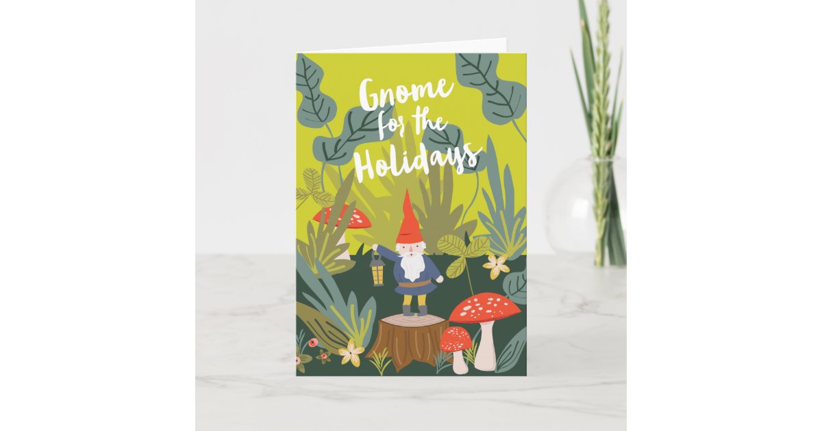 Gnome for the Holidays Holiday Card | Zazzle
