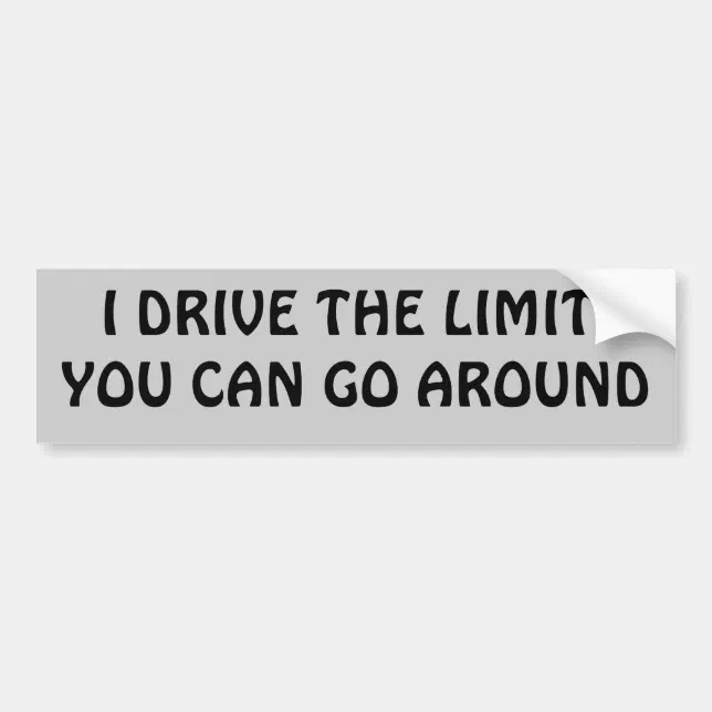 Go Around Bumper Sticker | Zazzle
