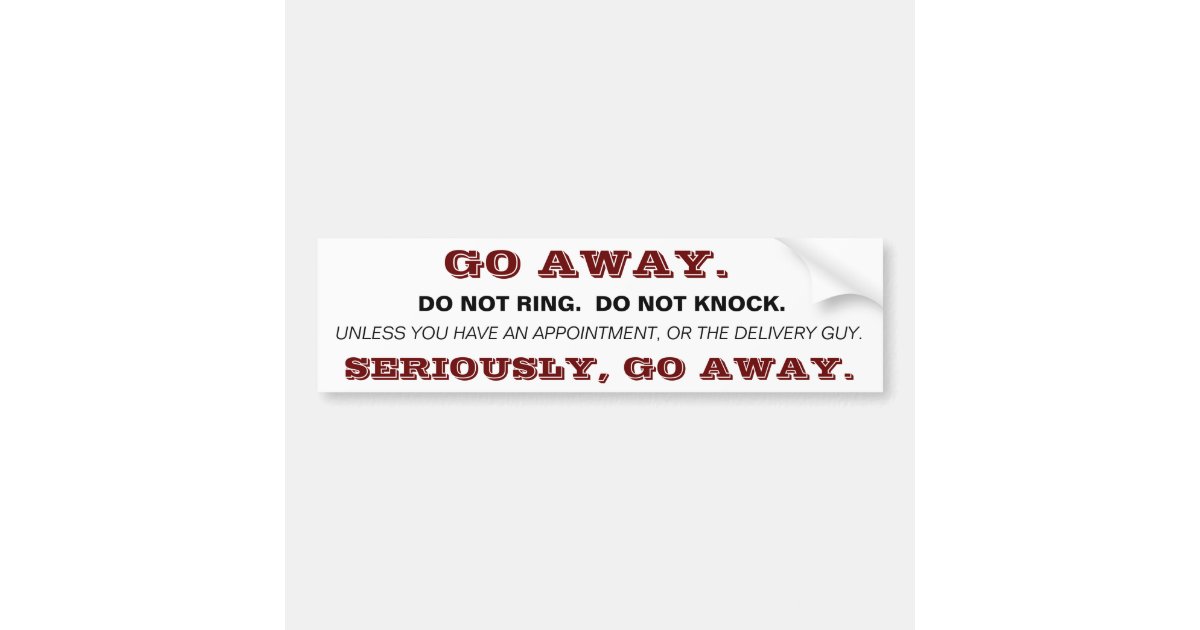GO AWAY STICKERS | Zazzle