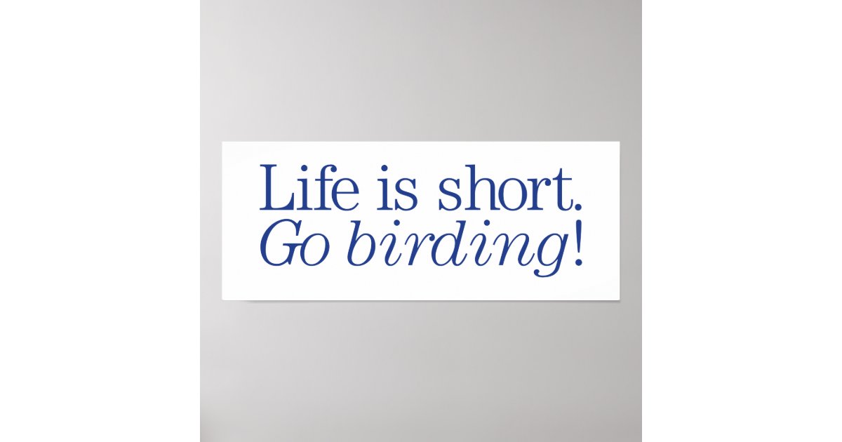 Go Birding! Poster | Zazzle
