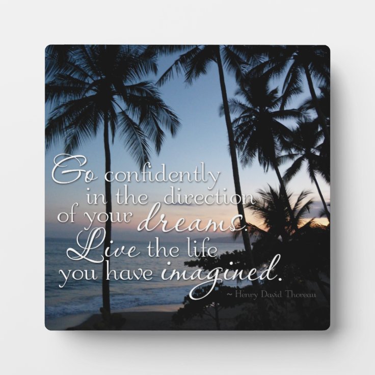 Go confidently Thoreau Quote Small Photo Plaque | Zazzle
