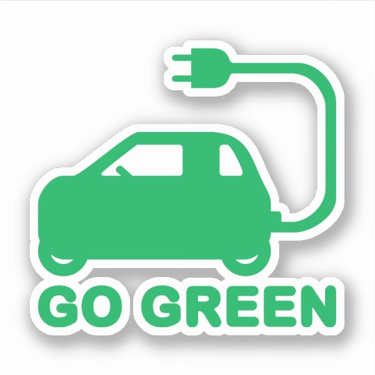 Go Green ~ Drive Electric Cars Sticker | Zazzle.com