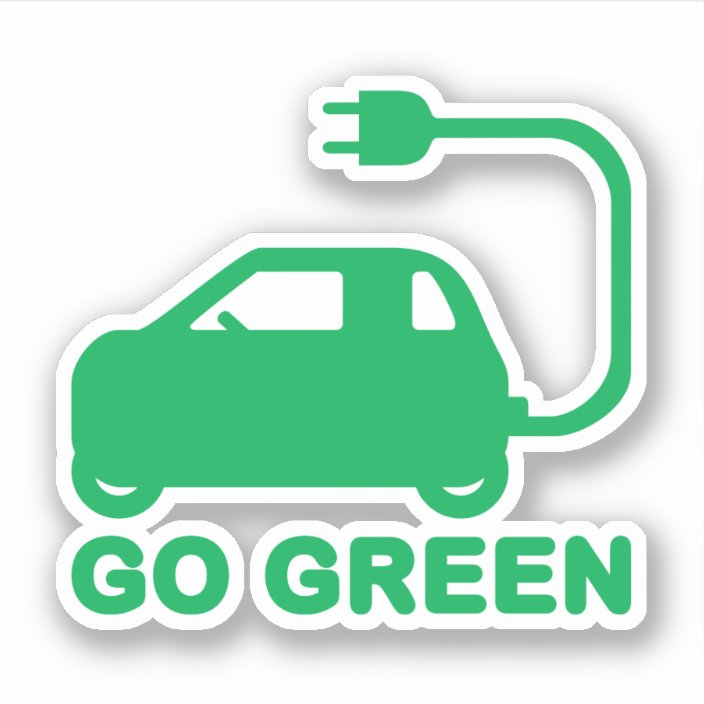 Go Green ~ Drive Electric Cars Sticker | Zazzle.com
