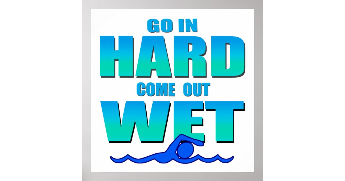 Go In Hard Poster | Zazzle