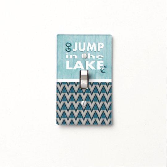 Go Jump in the Lake Light Switch Plate | Zazzle.com
