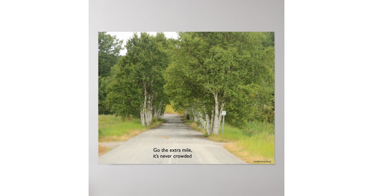 Go the extra mile poster | Zazzle.com