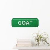 Goa Way Funny Street Sign | Zazzle