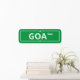 Goa Way Funny Street Sign | Zazzle