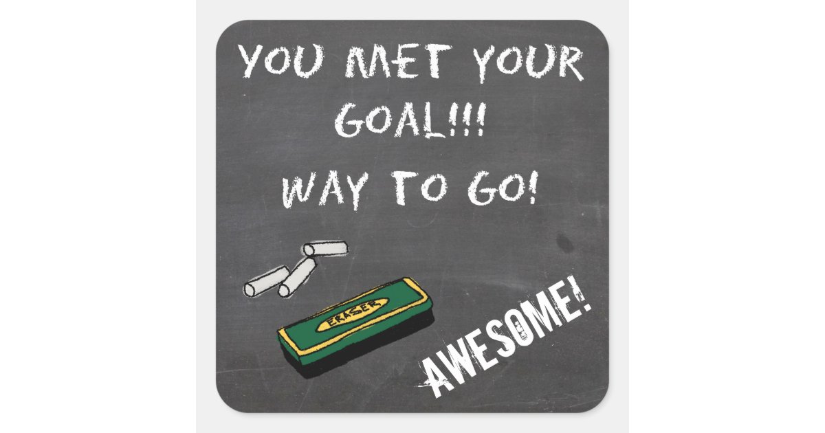Goal Met!!! Stickers for Students | Zazzle