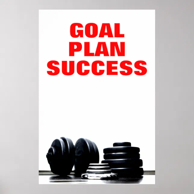 Goal Plan Success Bodybuilding Training Fitness Poster | Zazzle