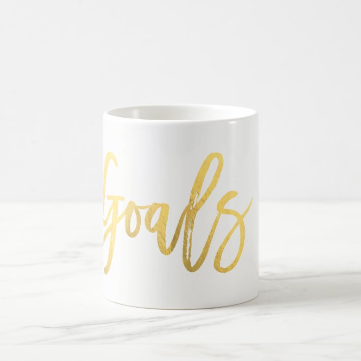 GOALS Gold Foil Modern Script Trendy Custom Coffee Mug | Zazzle