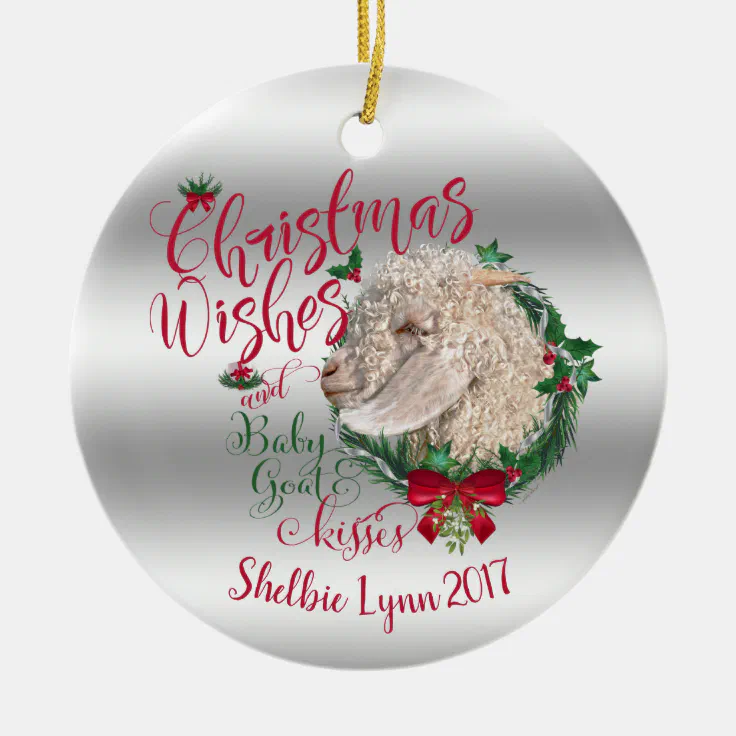 GOAT | Christmas Wishes Baby Goat Kisses Angora Ceramic Ornament | Zazzle