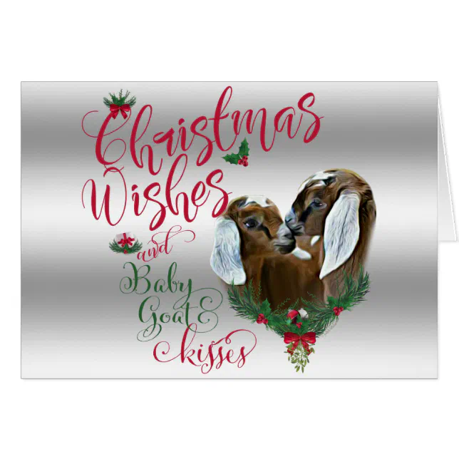 GOAT | Christmas Wishes Baby Goat Kisses Nubians | Zazzle