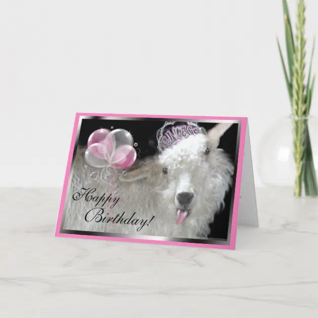 Goat Princess Happy Birthday Card | Zazzle