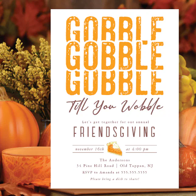 Gobble Gobble Thanksgiving Friendsgiving Invitation | Zazzle