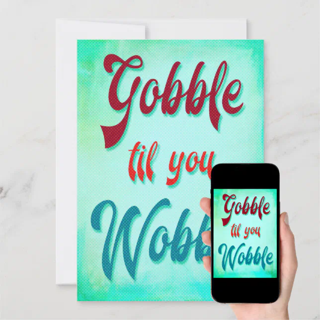 Gobble til You Wobble Friendsgiving Modern Invitation | Zazzle