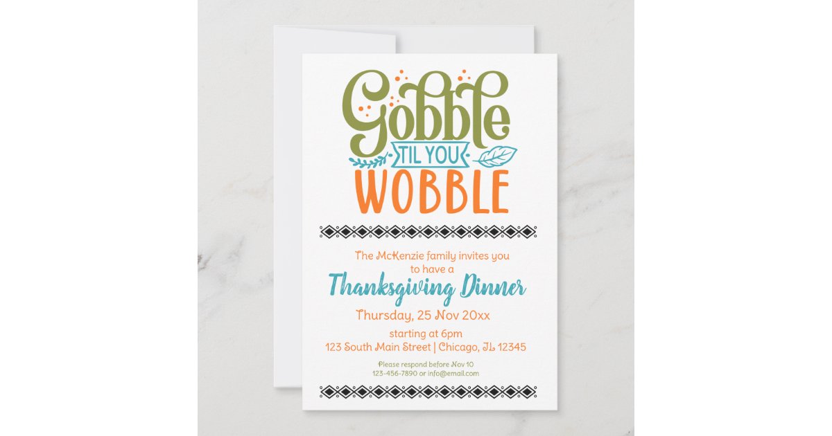 Gobble till you wobble invitation | Zazzle