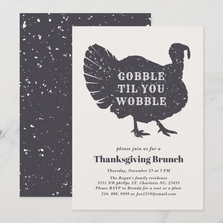 Gobble till you wobble | Thanksgiving Dinner Invitation | Zazzle