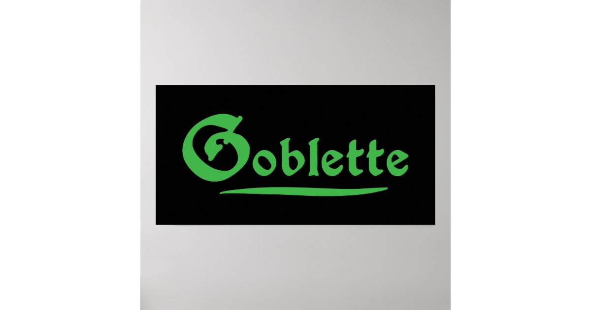 Goblette Poster | Zazzle