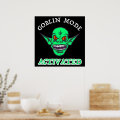 Goblin Mode Activated Poster | Zazzle
